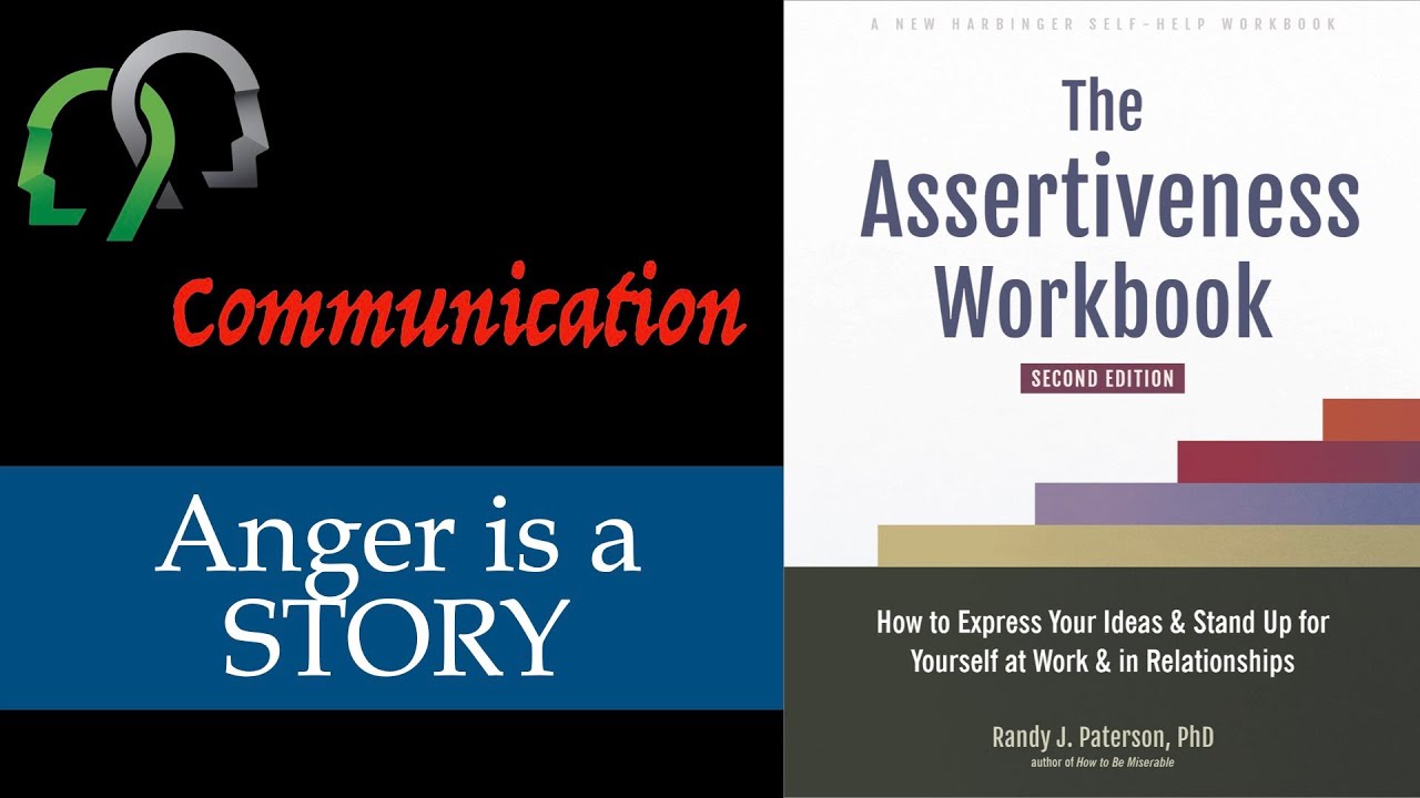 Anger is a Story: Assertiveness, Aggression, and Cognition - YouTube