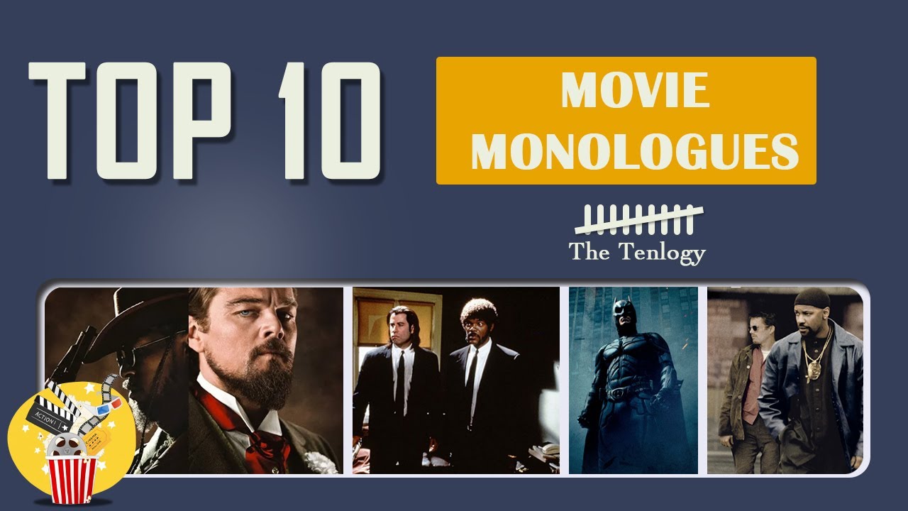 Top 10 Movie Monologues That Will Go Down In History As The Best - YouTube