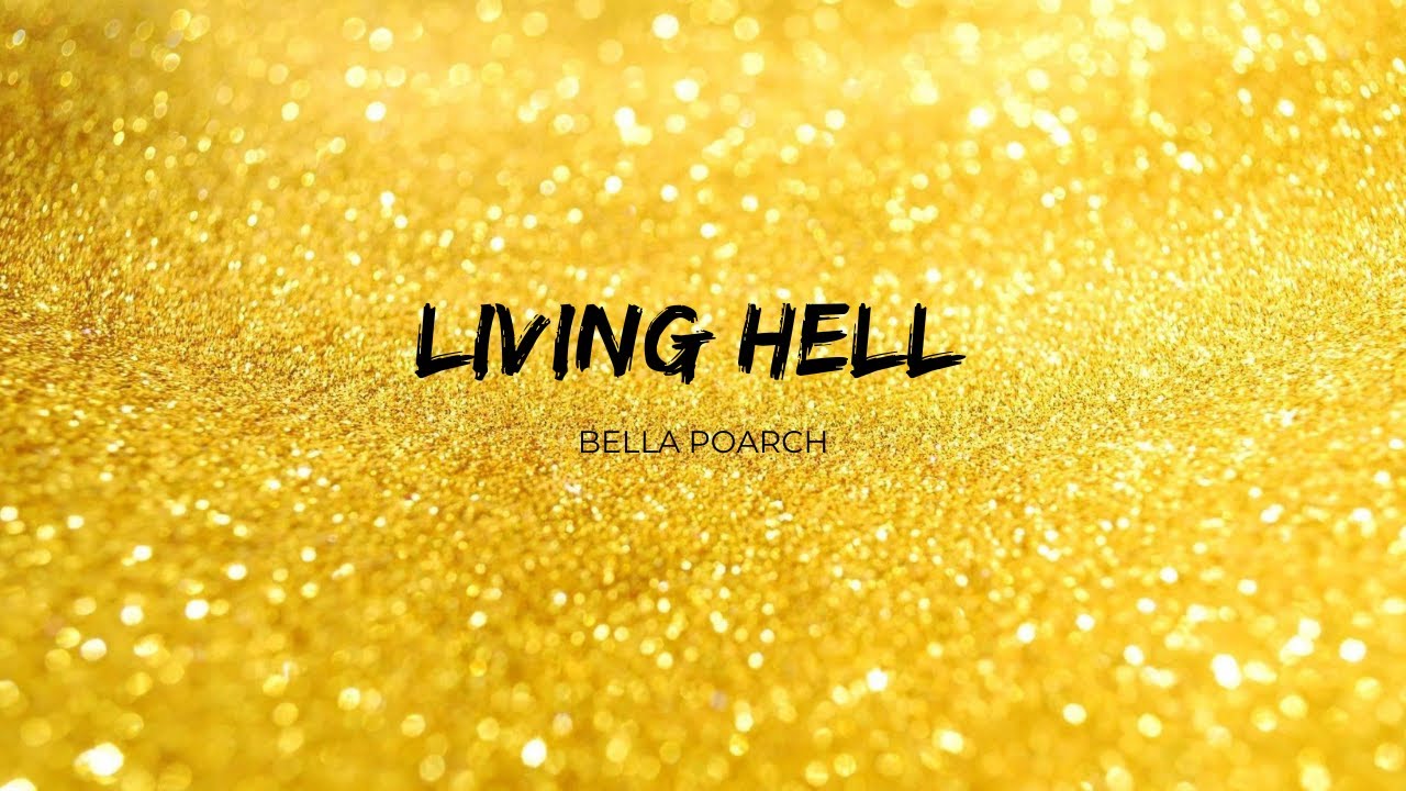 Bella Poarch - Living Hell Lyrics - YouTube