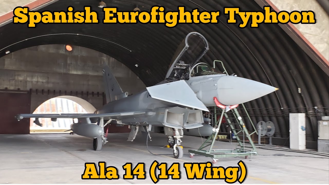 Walk around of a Spanish Air Force Eurofighter Typhoon at Ala 14 (14 ...