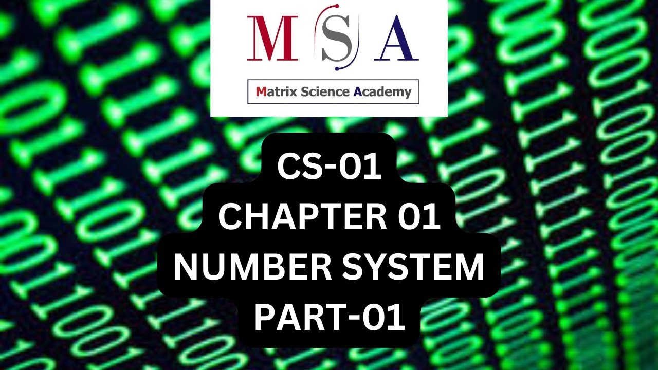 CS-01 || Chp 1 || PART-01 || NUMBER SYSTEM || Class 11 || Maharashtra ...
