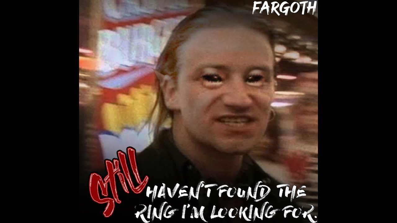 Fargoth - Still haven't found the ring I'm looking for - YouTube