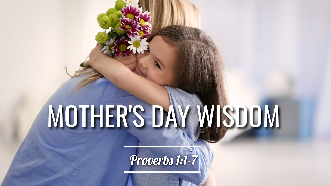 Mother's Day Wisdom - YouTube
