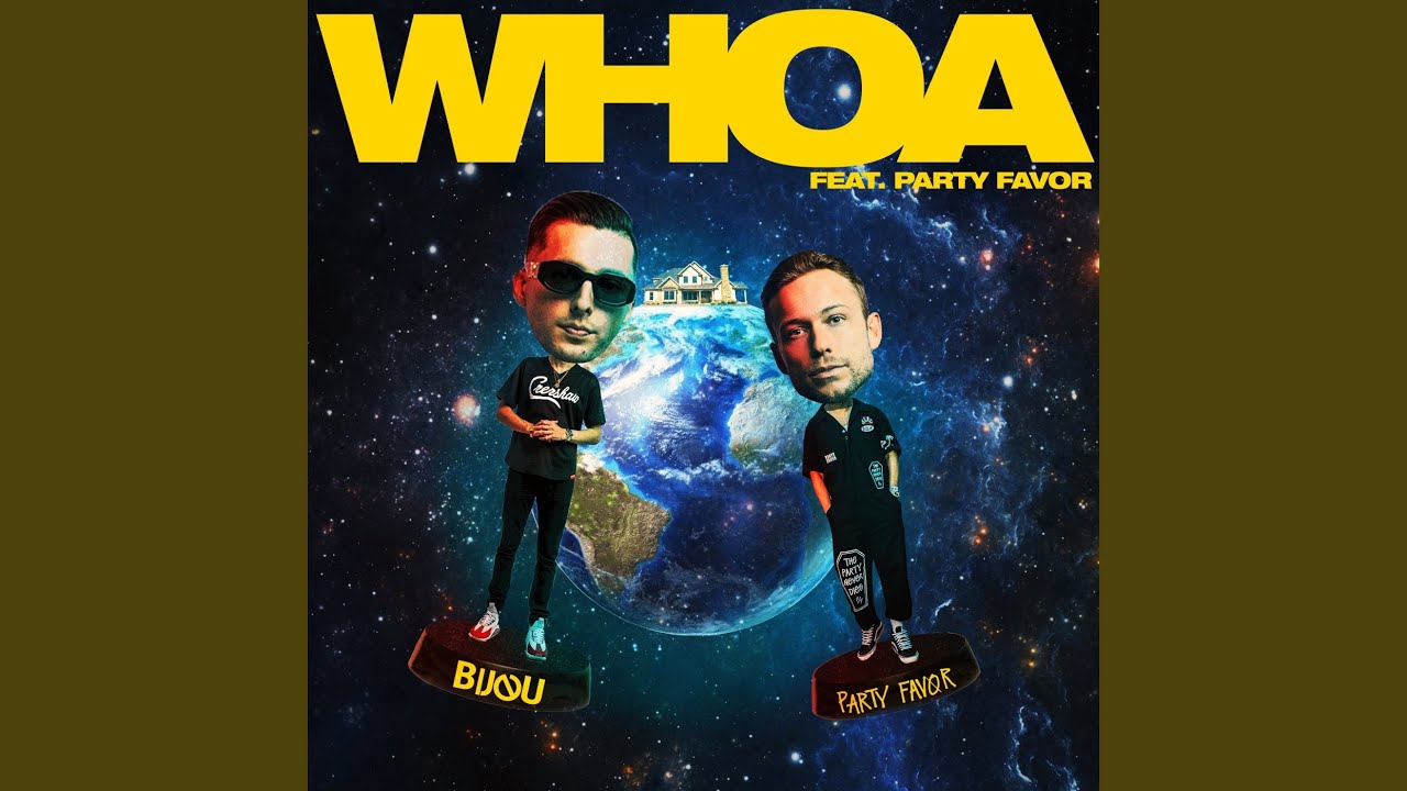 WHOA (feat. Party Favor) - YouTube Music