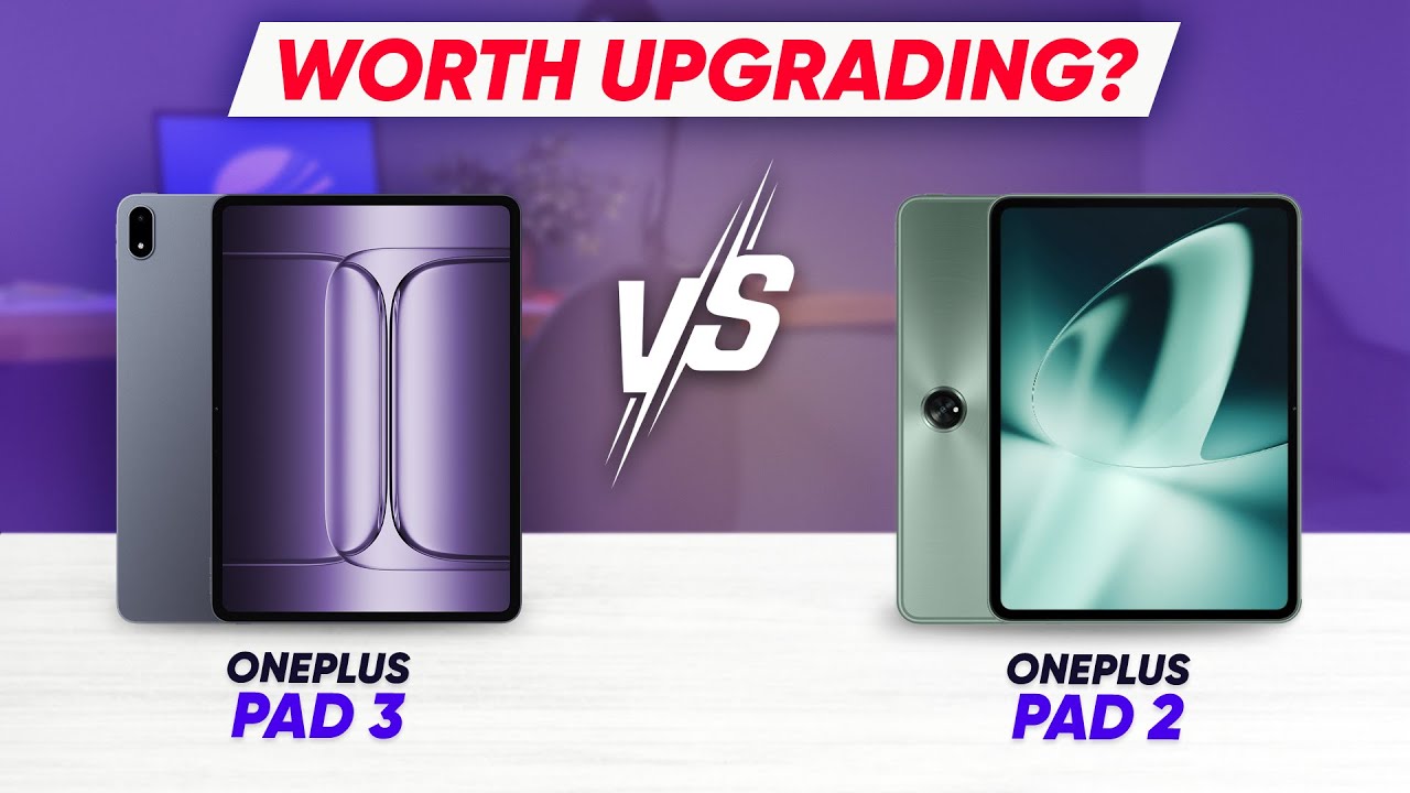 OnePlus Pad 3 vs Pad 2 – Is It WORTH Upgrading? - YouTube