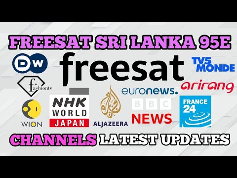 FREESAT SRI LANKA DTH 95E ENCRYPTED NOW NHK JAPAN HD ALJAZEERA ENGLISH HD DW ENGLISH EURONEWS ...