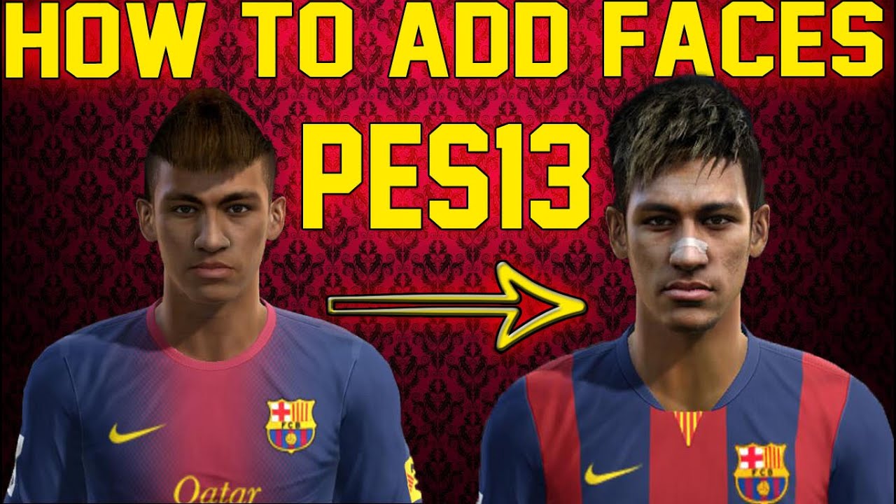How To Add Faces To Pes 2013 Using A Kitserver Tutorial ||HD|| [Download] - YouTube