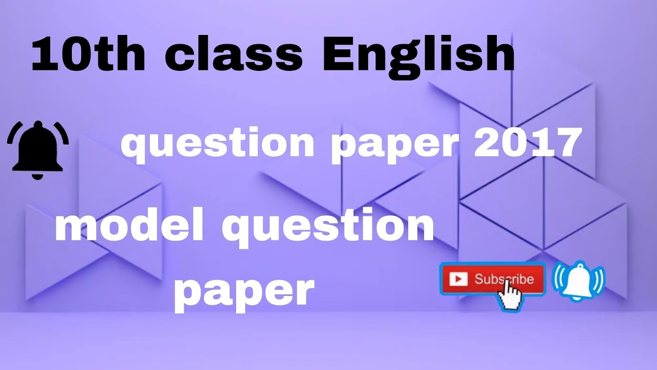 #10th class model English question paper 2017... - YouTube