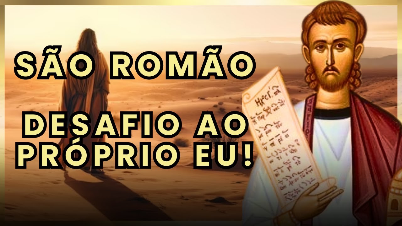 São Romão: Da Obscuridade à Santidade - Uma Surpreendente Jornada de Fé ...