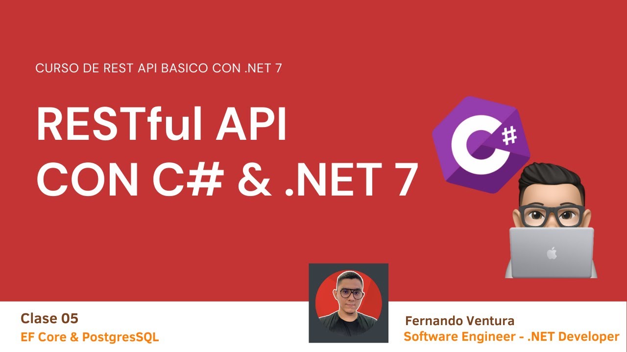 RESTful API con C# & .NET 7 | Clase 05: EF Core & PostgresSQL ...