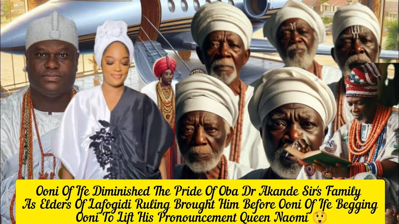 Ooni Of Ife Diminished The Pride Of Oba Dr Akande Sir's Family As ...