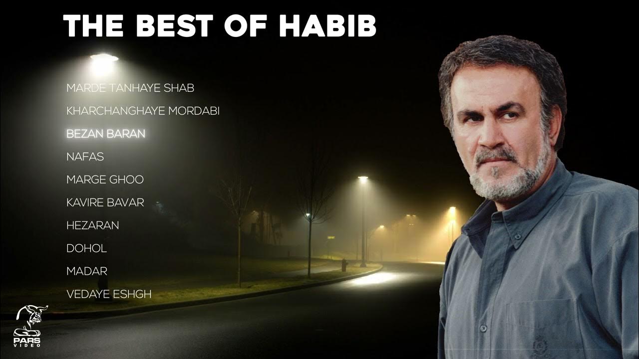The Best of Habib | بهترین های حبیب - YouTube