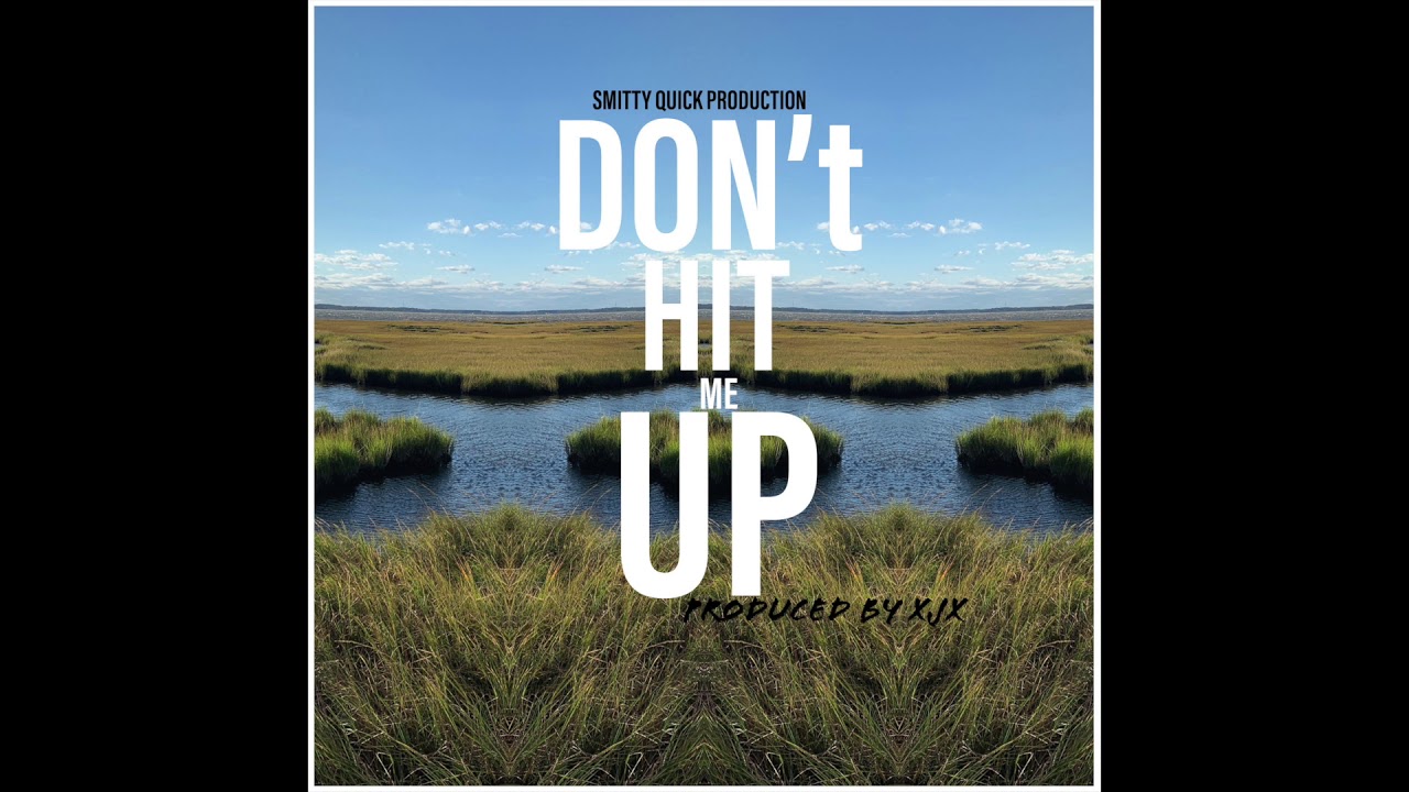 Don t Hit Me Up YouTube don-t-hit-me-up-youtube