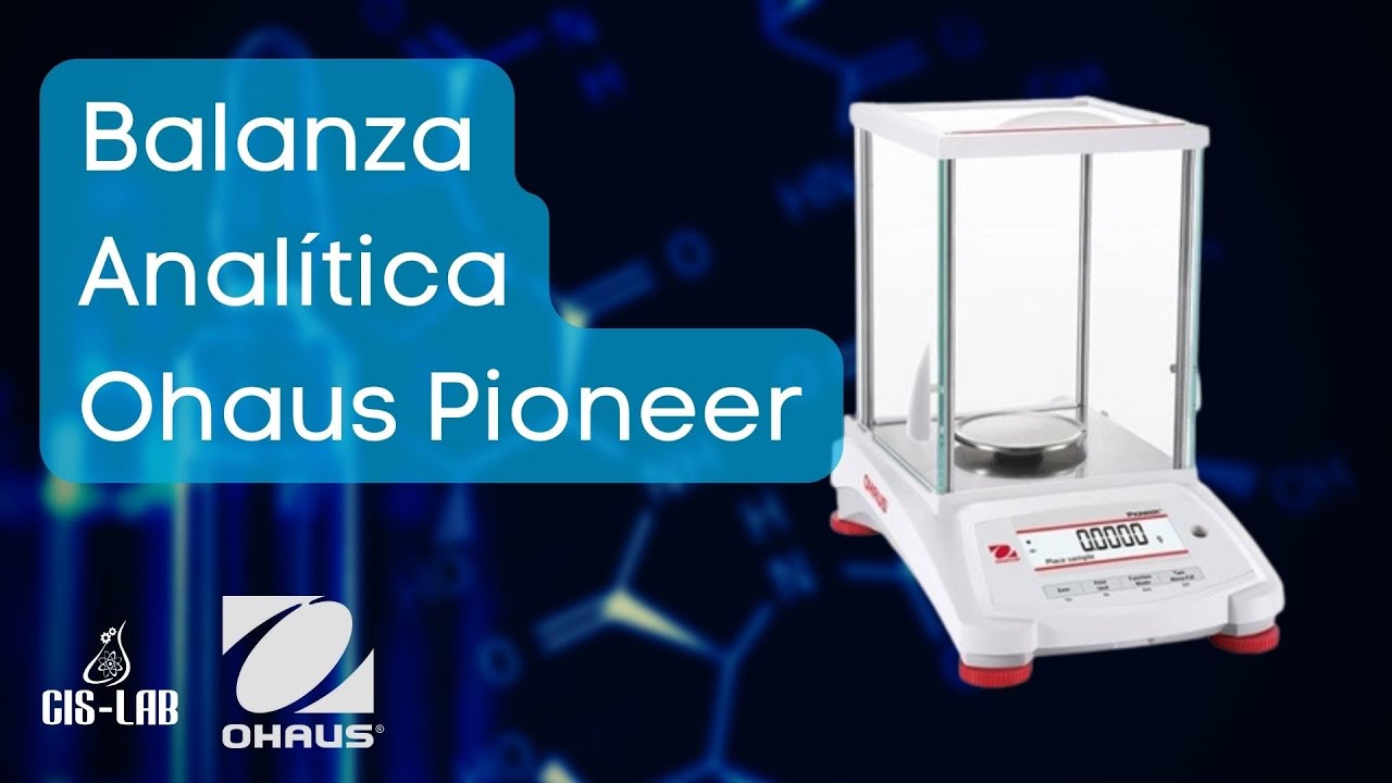 La Mejor Balanza Analítica del 2023 | Ohaus Pioneer PX | Cis-Lab - YouTube