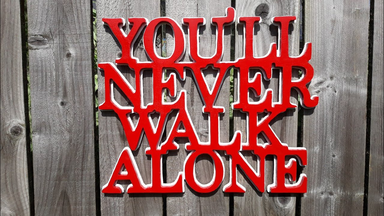 You'll never walk alone scroll saw project - YouTube