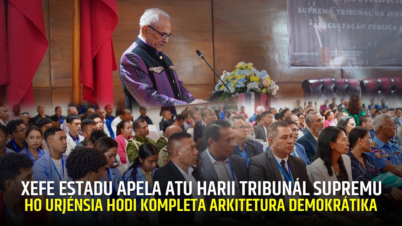 Xefe Estadu Apela Atu Harii Tribunál Supremu Ho Urjénsia Hodi Kompleta ...