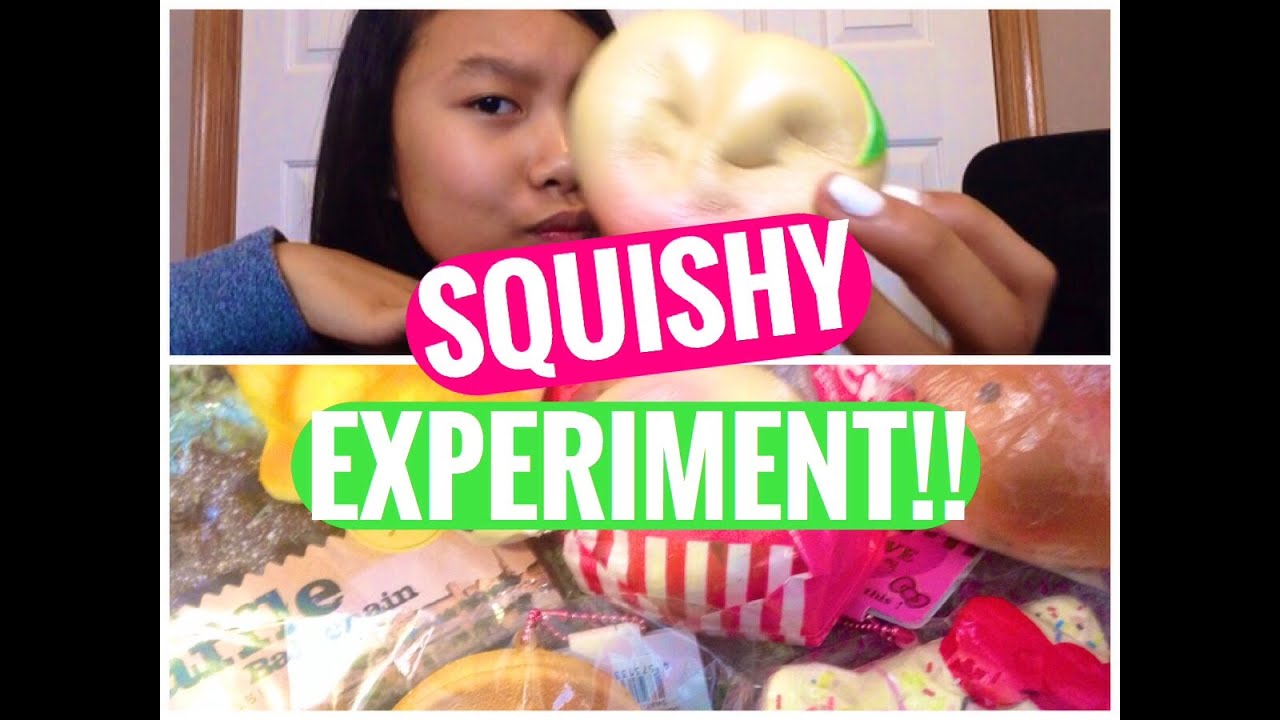 SQUISHY EXPERIMENT #5!! - YouTube