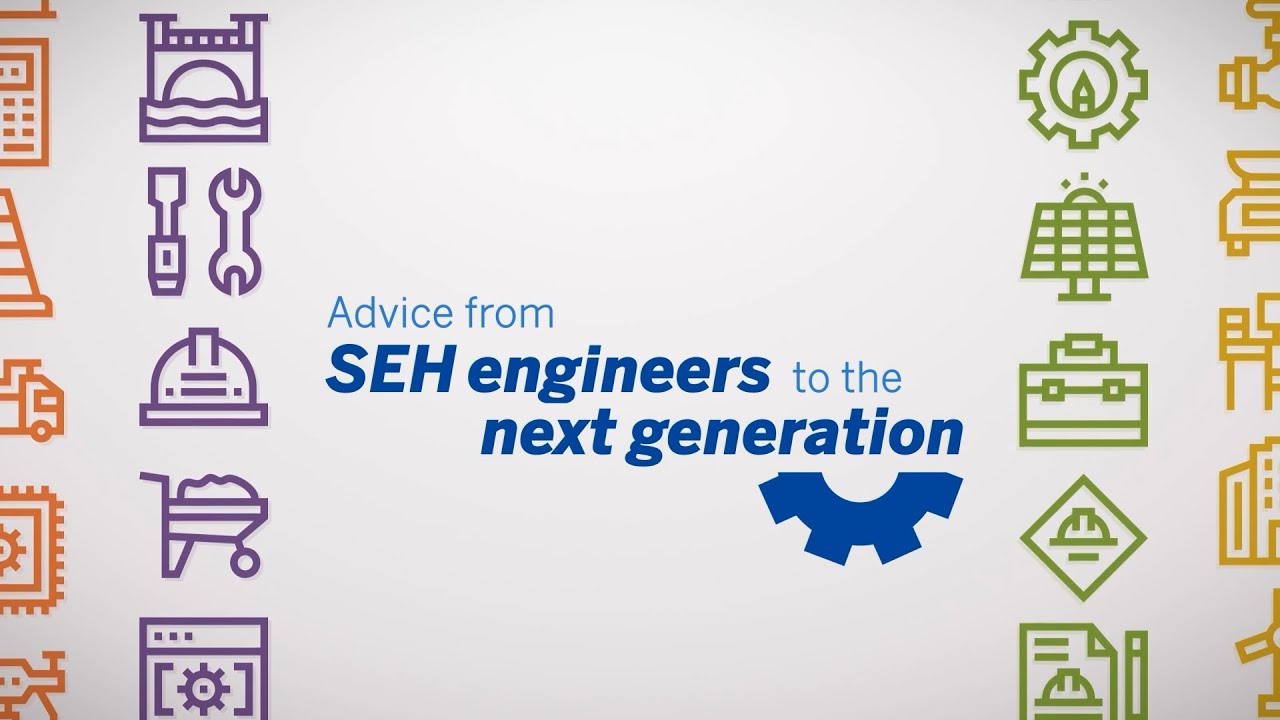 Advice from SEH Engineers to the Next Generation - YouTube