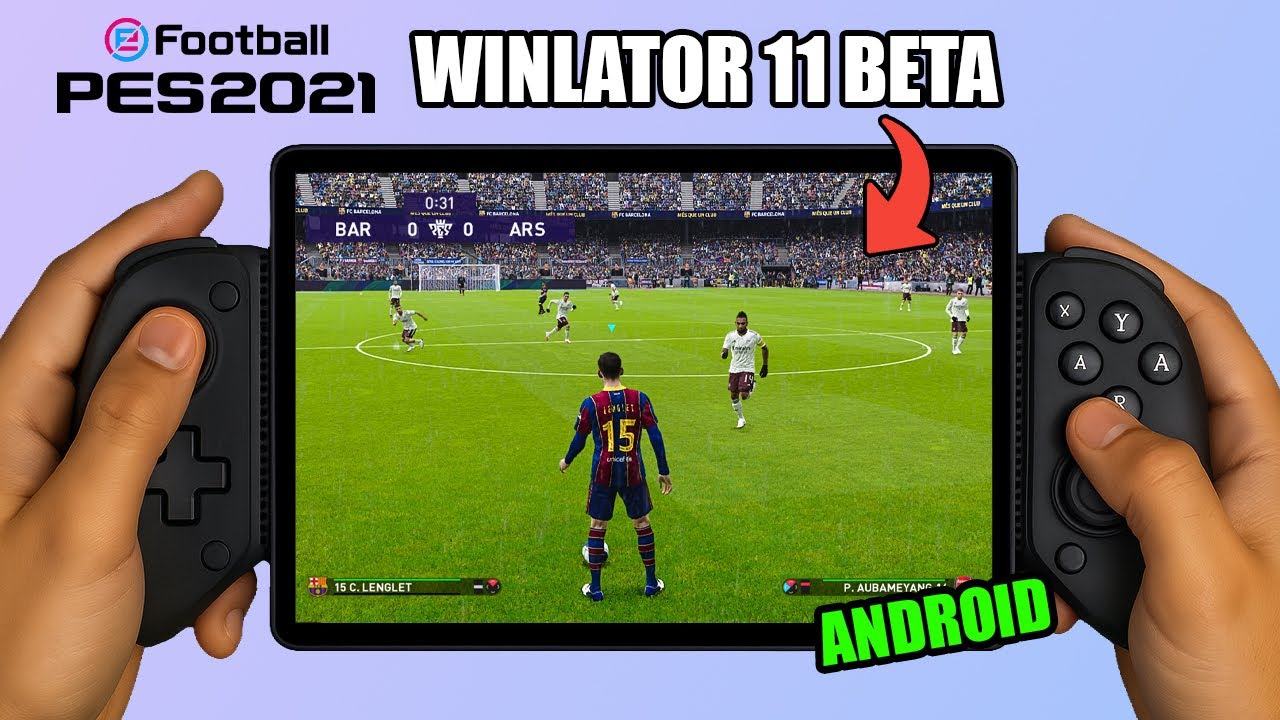 Efootball PES 2021 - Winlator 11 Setup & Settings - Redmagic Astra ...