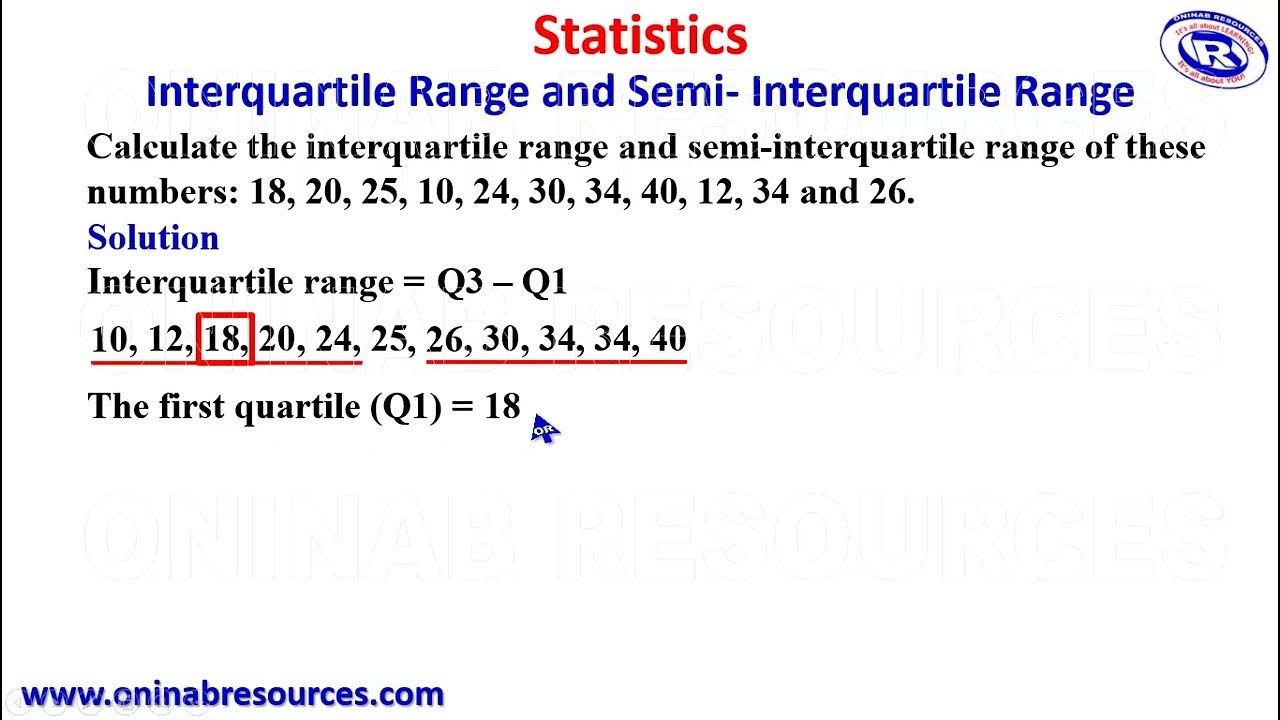 Statistics: The Interquartile Range and Semi-Interquartile Range - YouTube