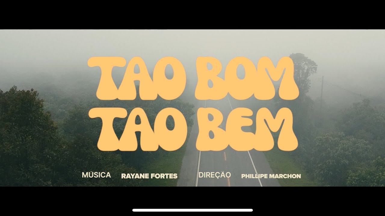 Rayane Fortes - Tão Bom, Tão Bem (Clipe Oficial) - YouTube