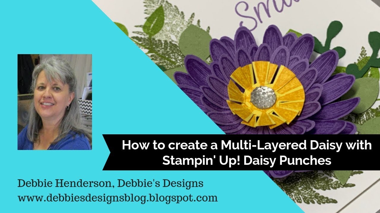 Multi layered Daisies using Stampin' Up! Punches for Punch Art - YouTube