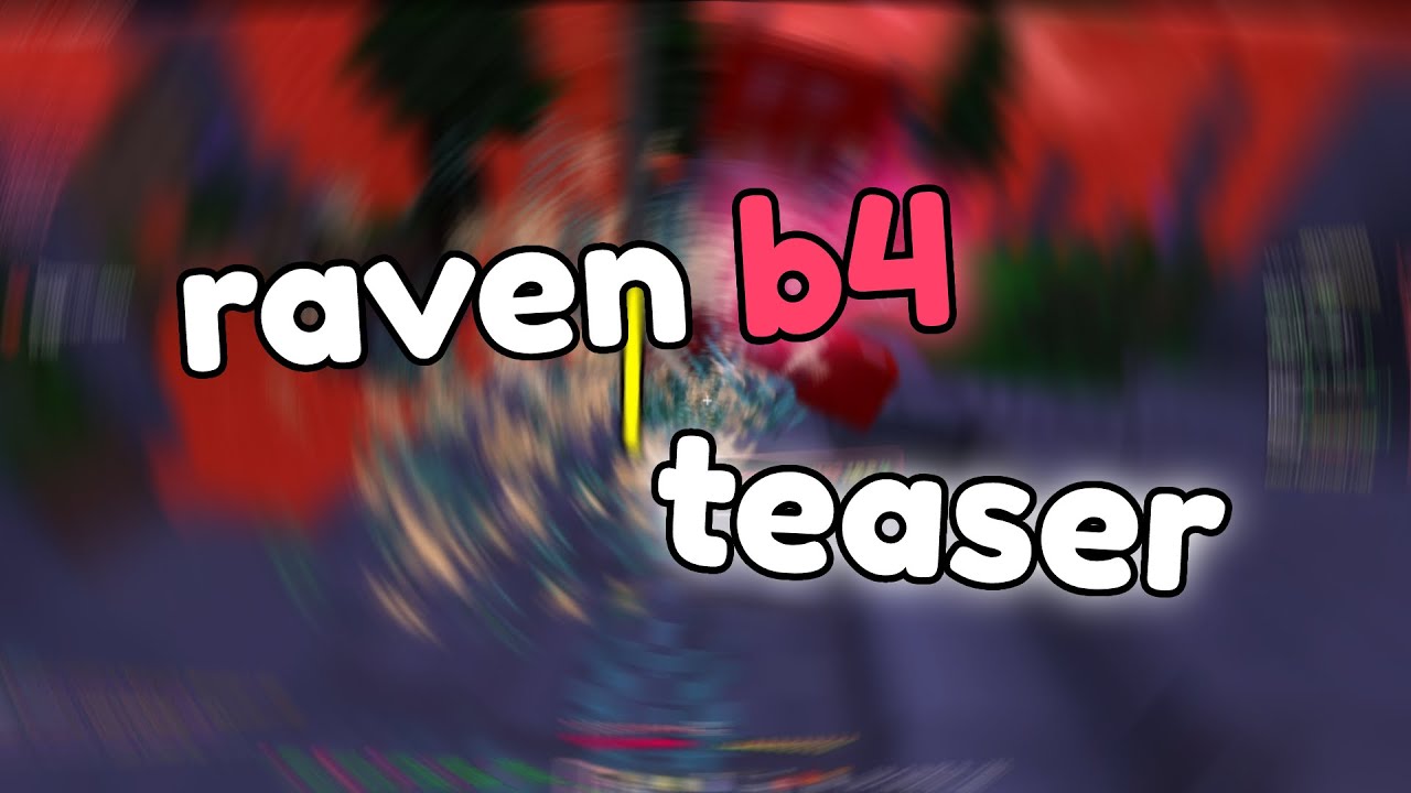 raven b4 teaser (releasing soon) - YouTube