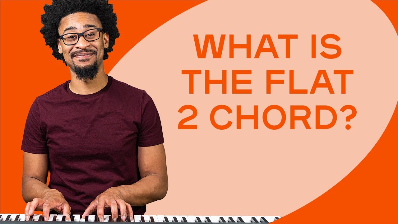 How to spice up your playing with the Flat 2 Chord on the piano ...