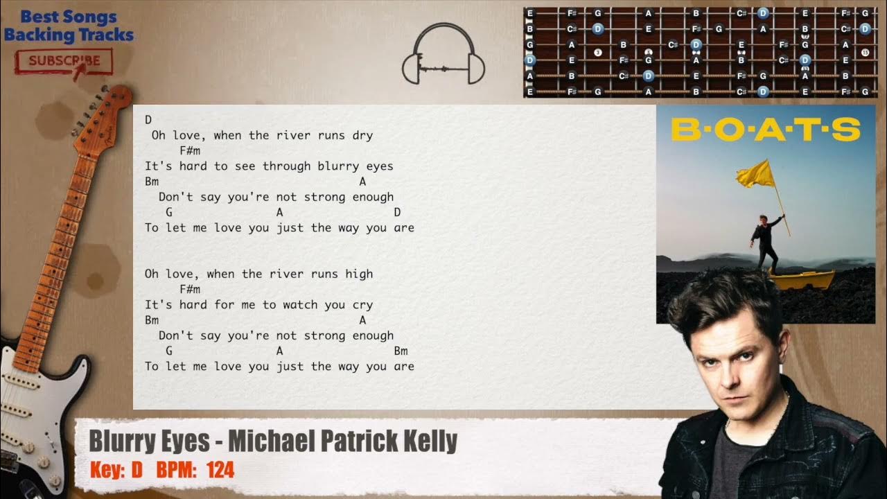 🎸 Blurry Eyes - Michael Patrick Kelly Guitar Backing Track with chords ...