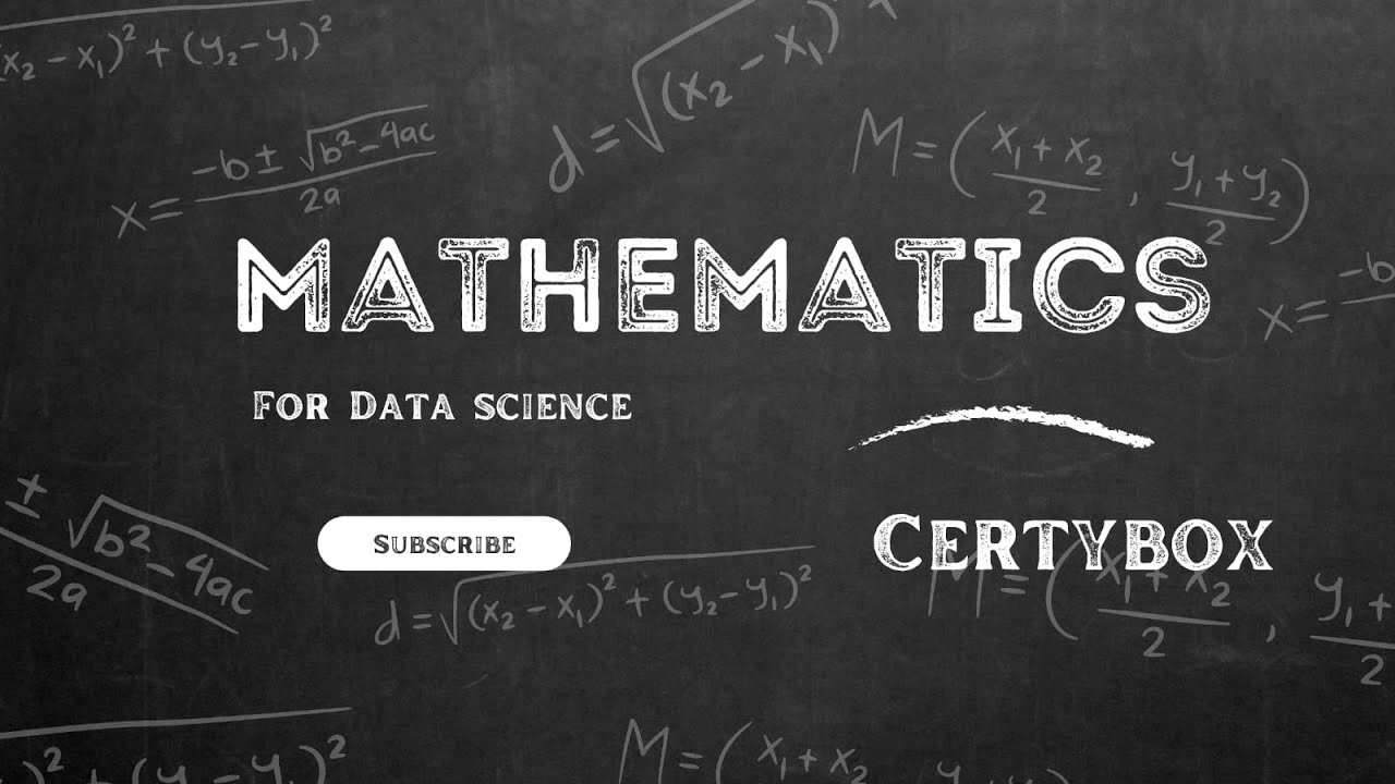 Basic Mathematics for Data Science - YouTube