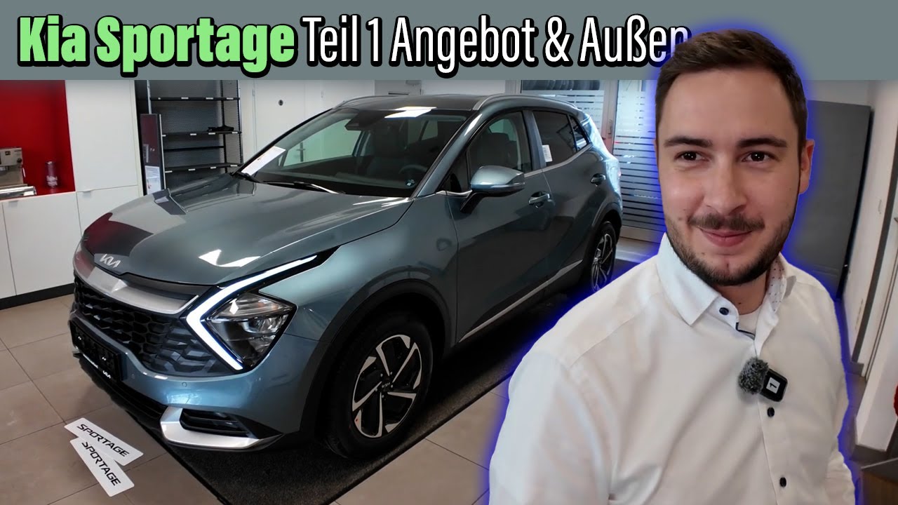 Kia Sportage Teil 1 Angebot und Außen (Autohaus Klein x German ...