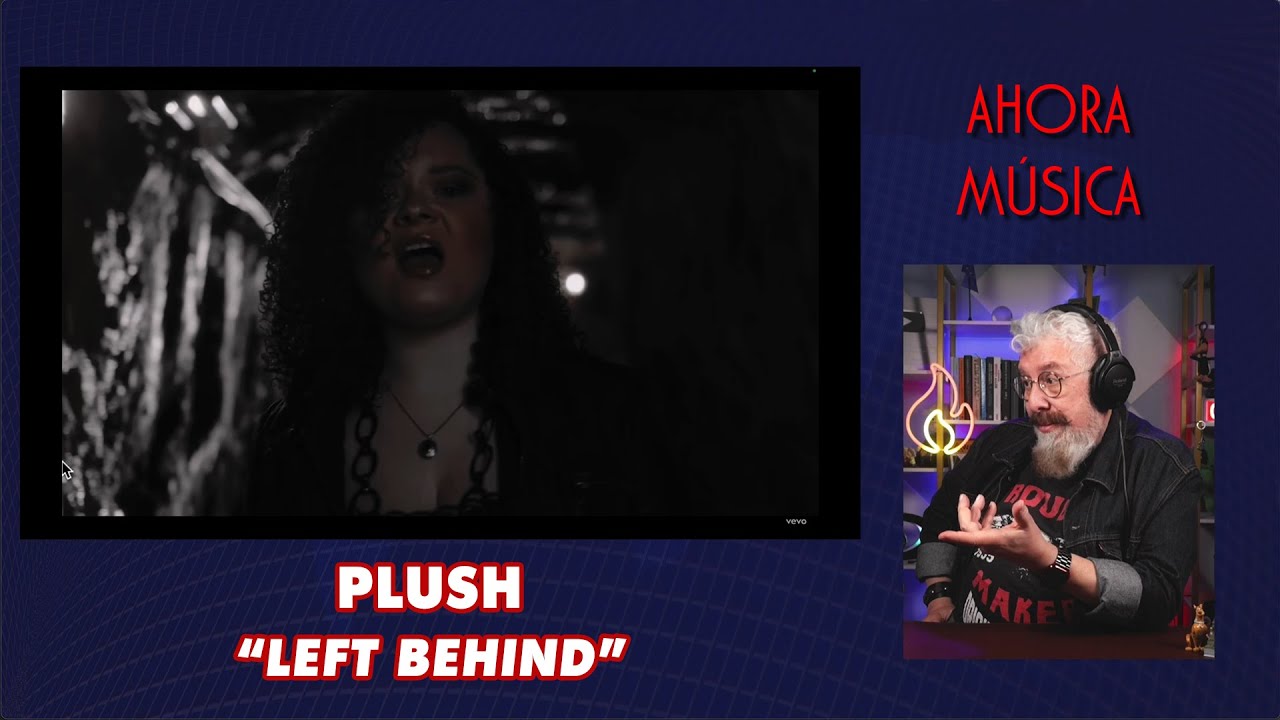 Ahora música - "Left Behind" - Plush - YouTube