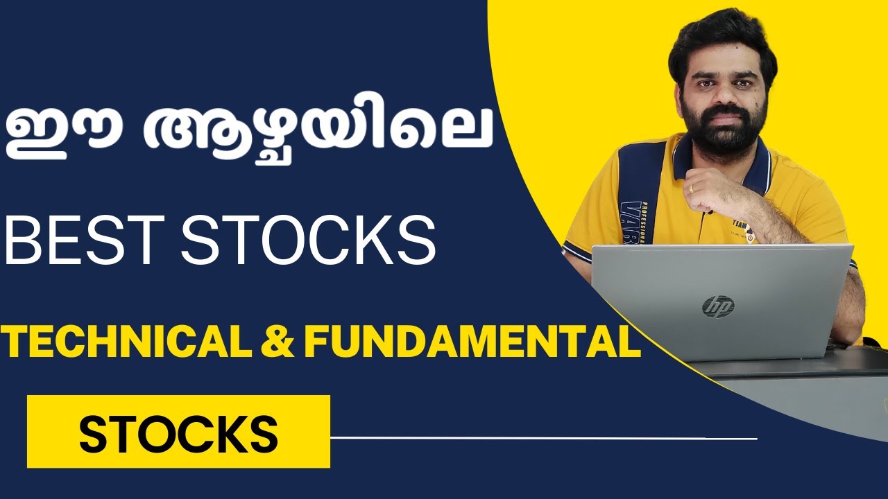 Best technically and fundamentally strong stocks for this week | ഈ ...