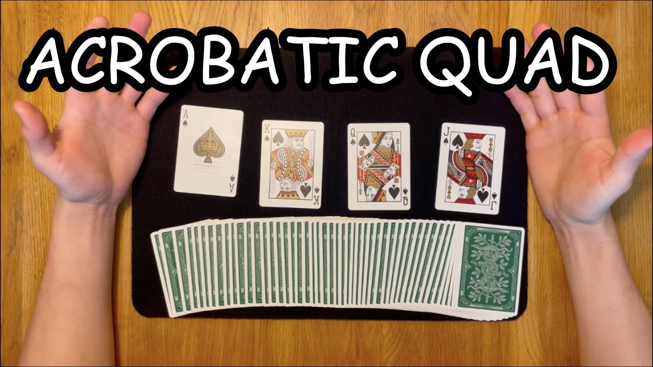 Acrobatic Quad | Card Tricks and Magic Tutorials | WillDoesMagic - YouTube