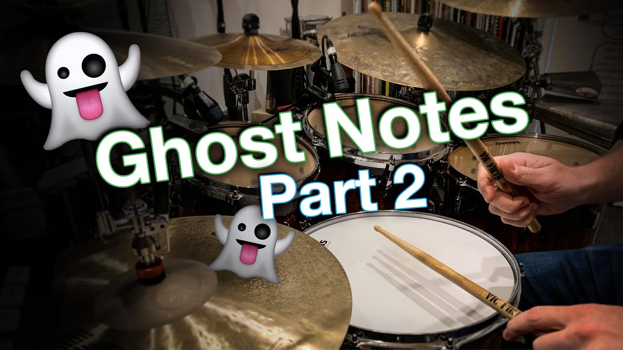 Ghost Notes - Part 2 (shuffle feel) - YouTube