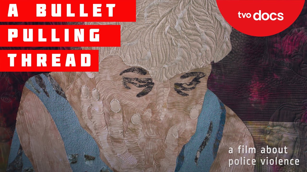 A Bullet Pulling Thread | Full Documentary | TVO Docs - YouTube