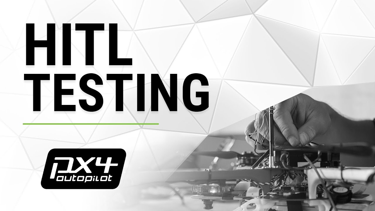 HITL and SITL Testing for PX4 Part 2: Introduction to Hardware in the ...