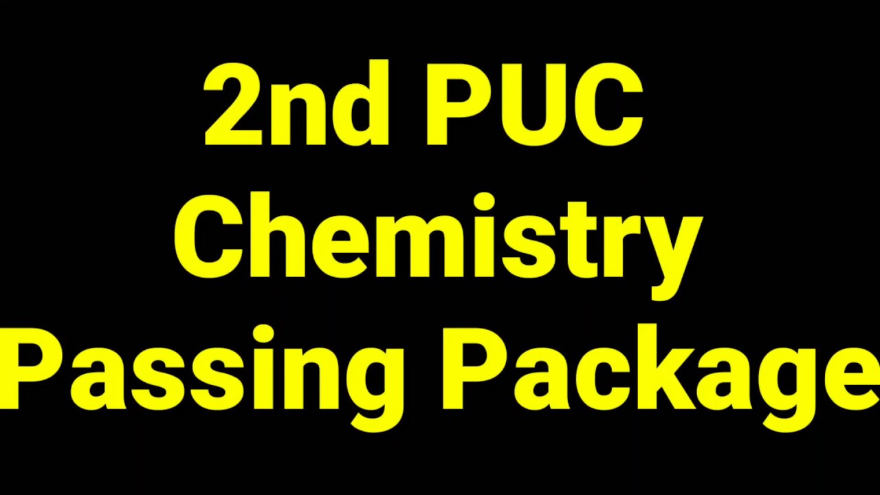 2nd PUC Chemistry Passing Package Part 2 YouTube 2nd-puc-chemistry-passing-package-part-2-youtube