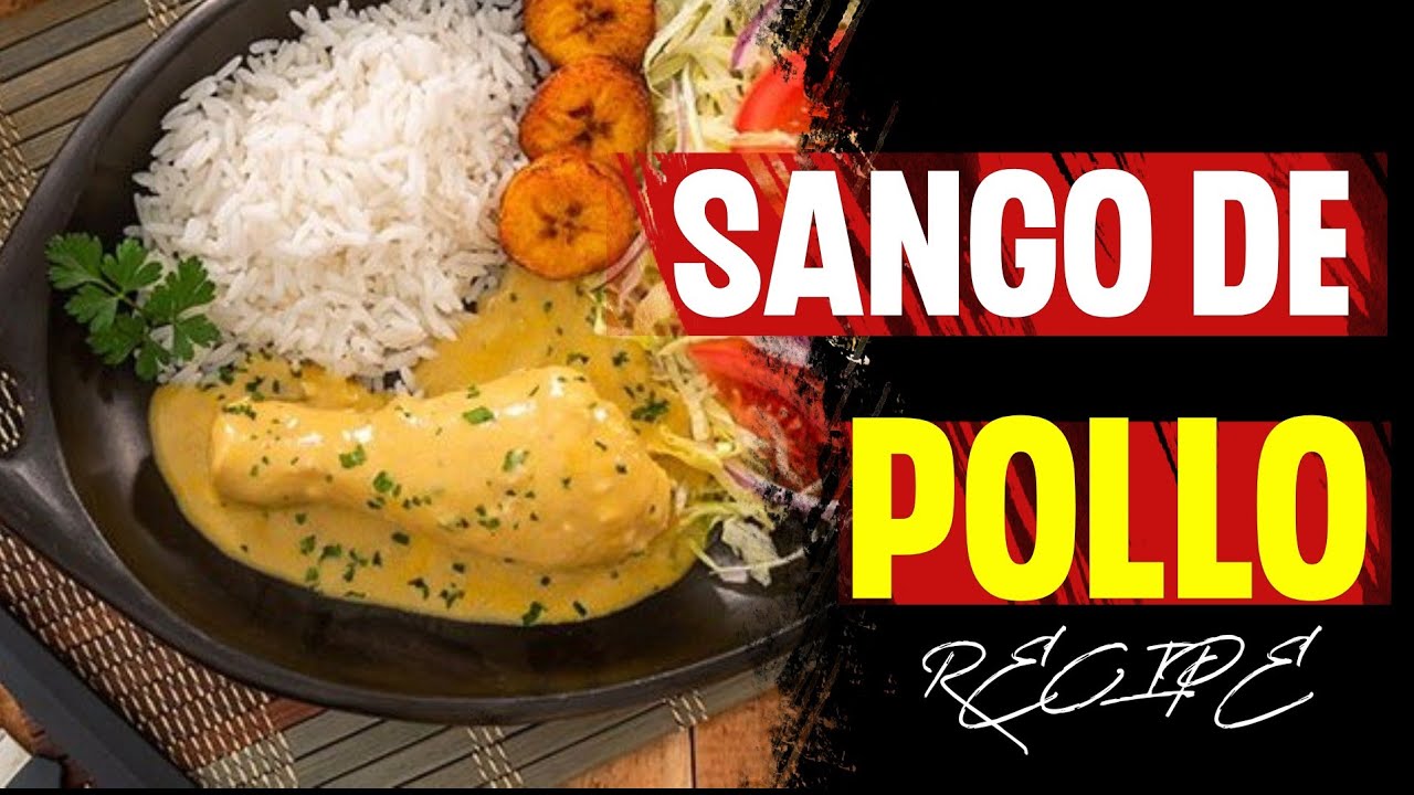 Como preparar Sango de POLLO fácil | Receta de sango de POLLO - (Sango ...