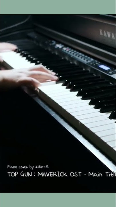 TOP GUN MAVERICK(탑건매버릭) OST-Main Titles 피아노커버 #shorts - YouTube
