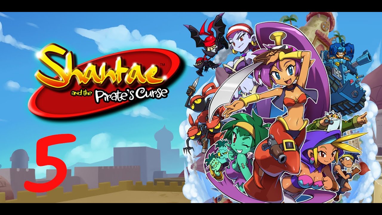 Let's Play Shantae and the Pirate's Curse Part 5 - YouTube
