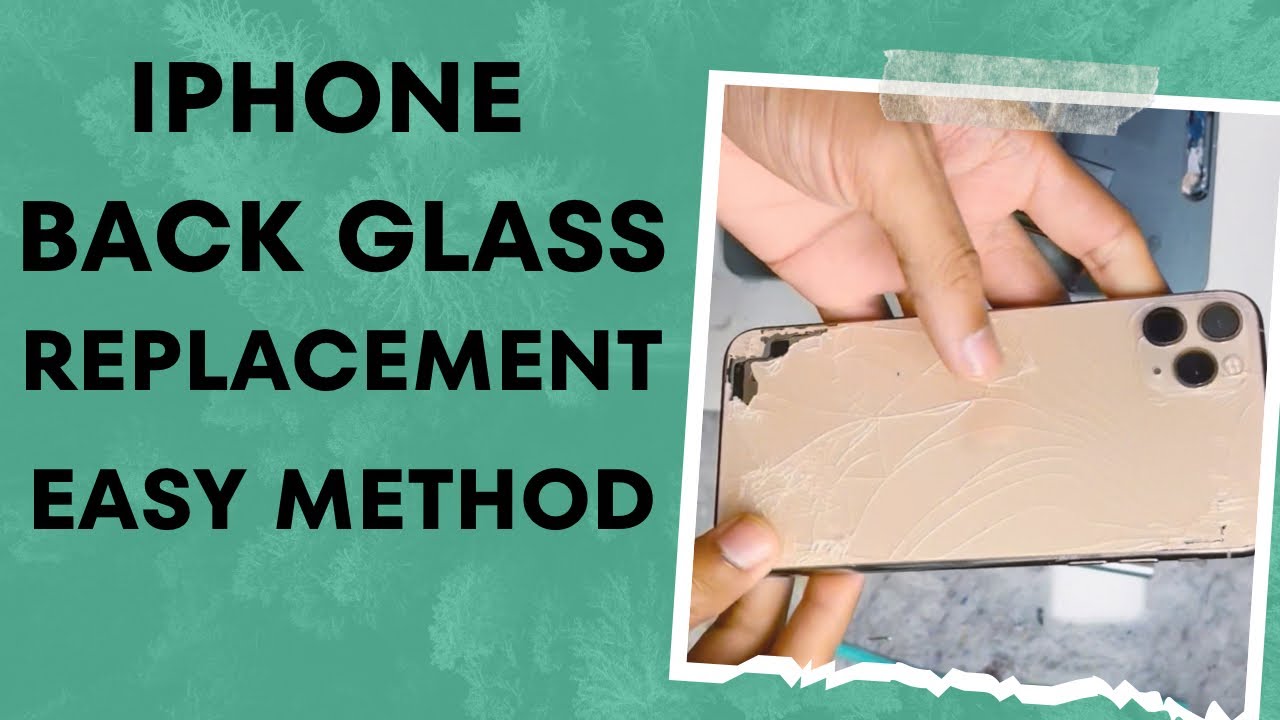 iPhone 11 Pro and 11 pro max back glass replacement - YouTube