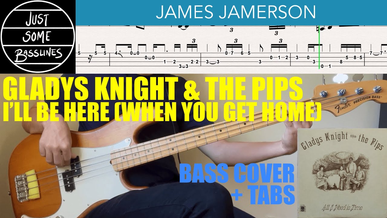 James Jamerson // Gladys Knight & The Pips - I'll Be Here (When You Get ...