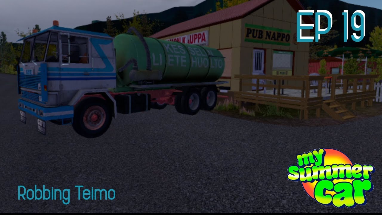 Stealing Teimo's Slot Machine (My Summer Car EP19) - YouTube