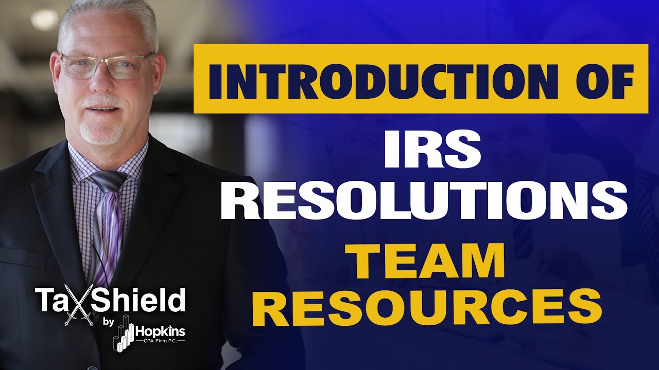 Introduction of IRS Resolutions Team Resources - YouTube