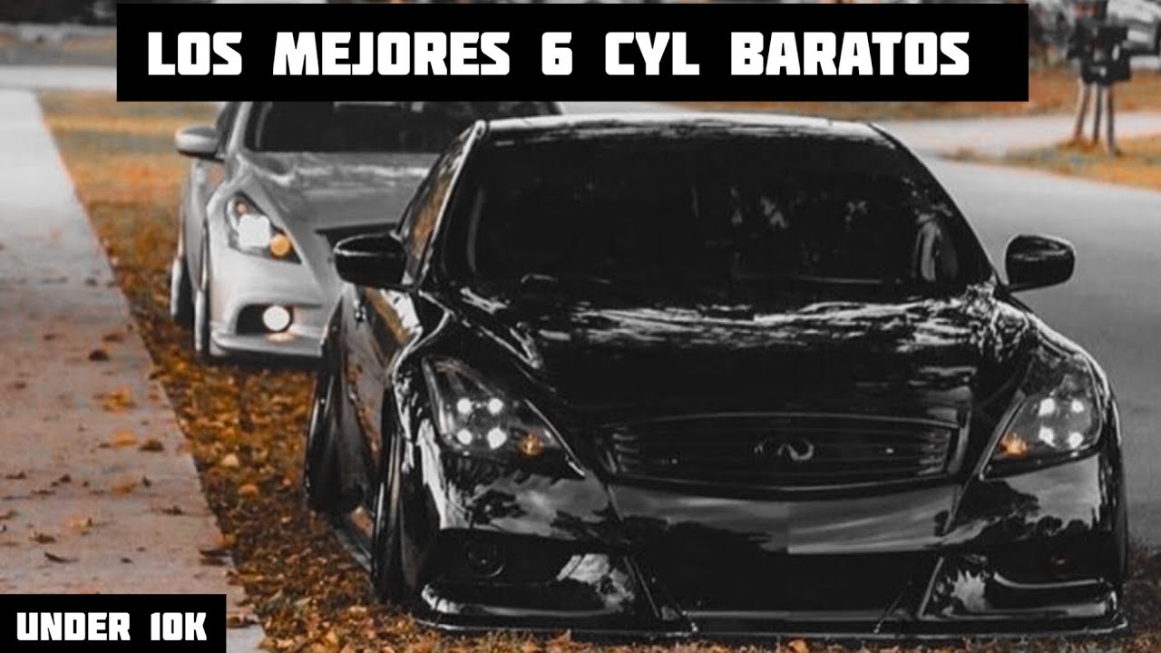 Mejores autos 6 cilindros aspirados (MUY POTENTES Y CONFIABLES) # ...
