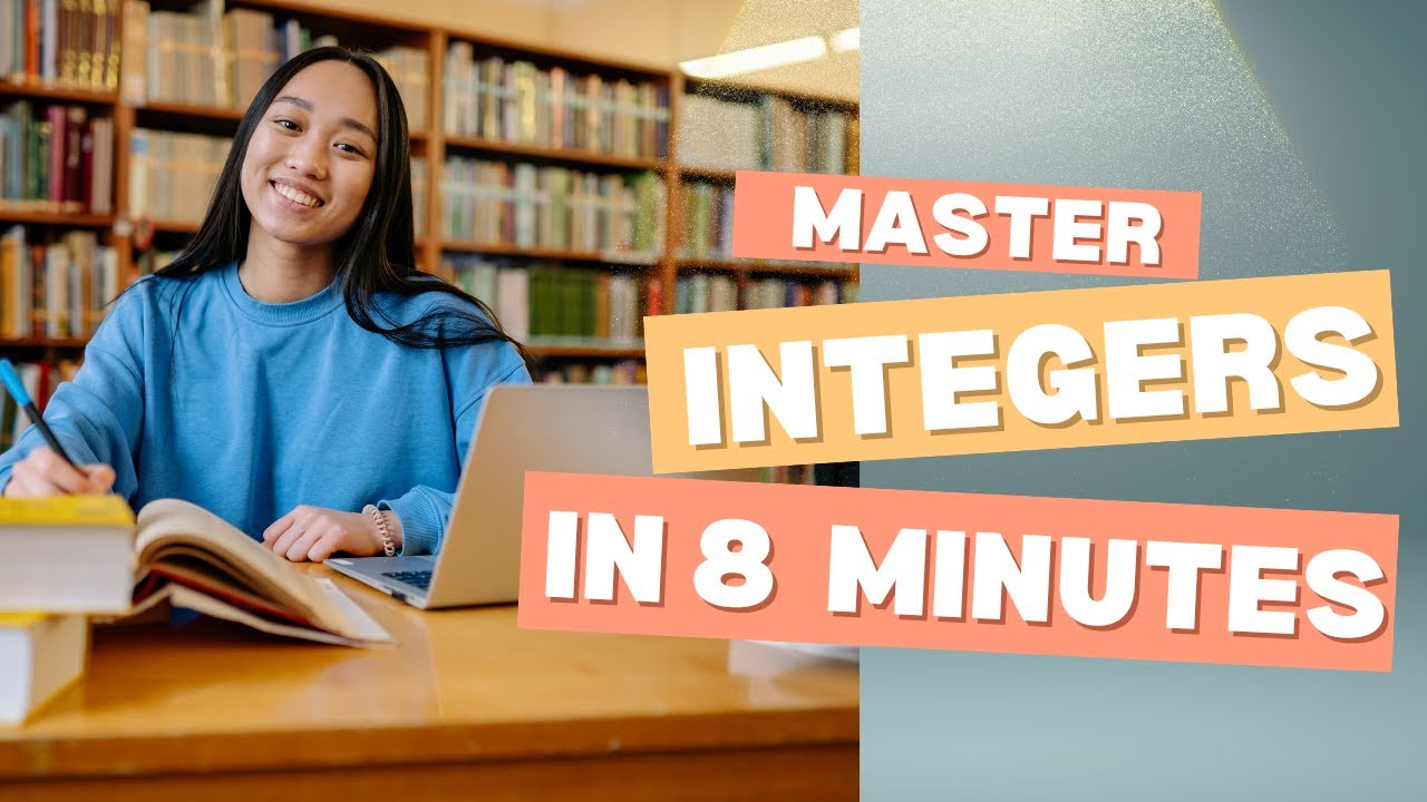 Master Integers in 8 Minutes! Pre-Algebra Fundamentals - YouTube