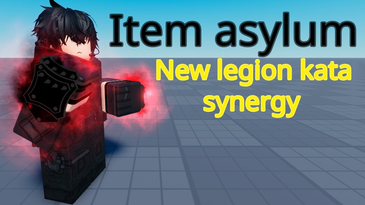Item asylum review - legion kata synergy - YouTube