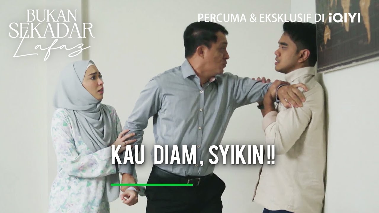 Kau diam, Syikin!! | Bukan Sekadar Lafaz EP 16-1 | iQIYI Malaysia - YouTube