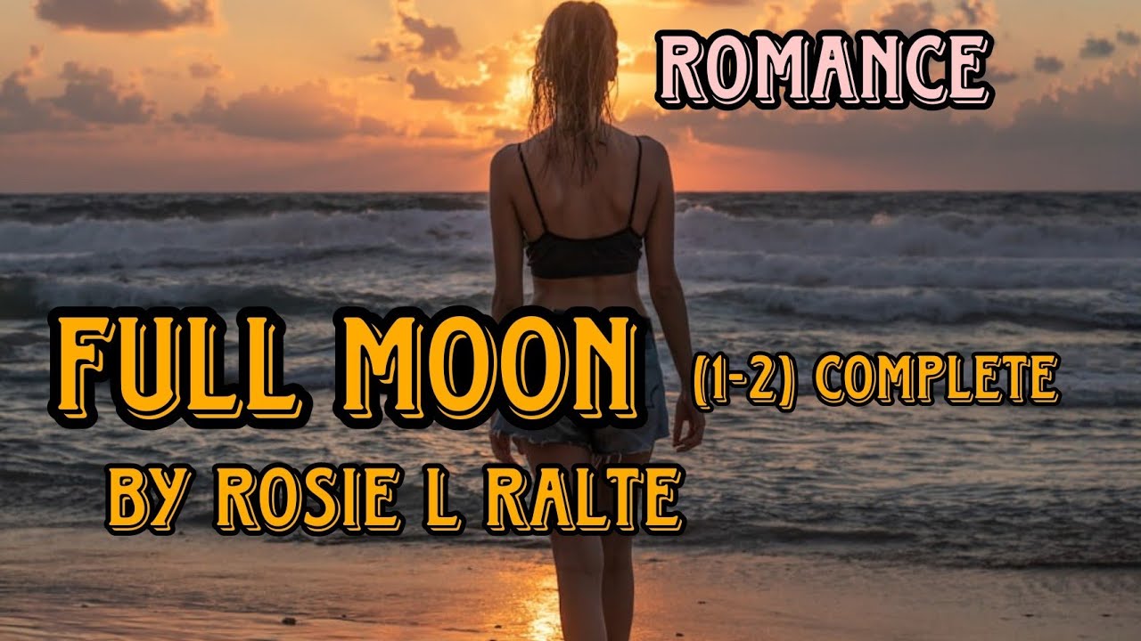 FULL MOON (1-2) COMPLETE BY ROSIE L RALTE - YouTube